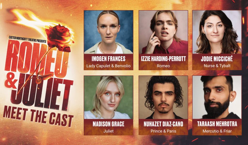 Meet the cast for Romeo & Juliet - Exeter Northcott Theatre