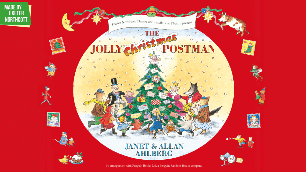 The Jolly Christmas Postman - Exeter Northcott Theatre